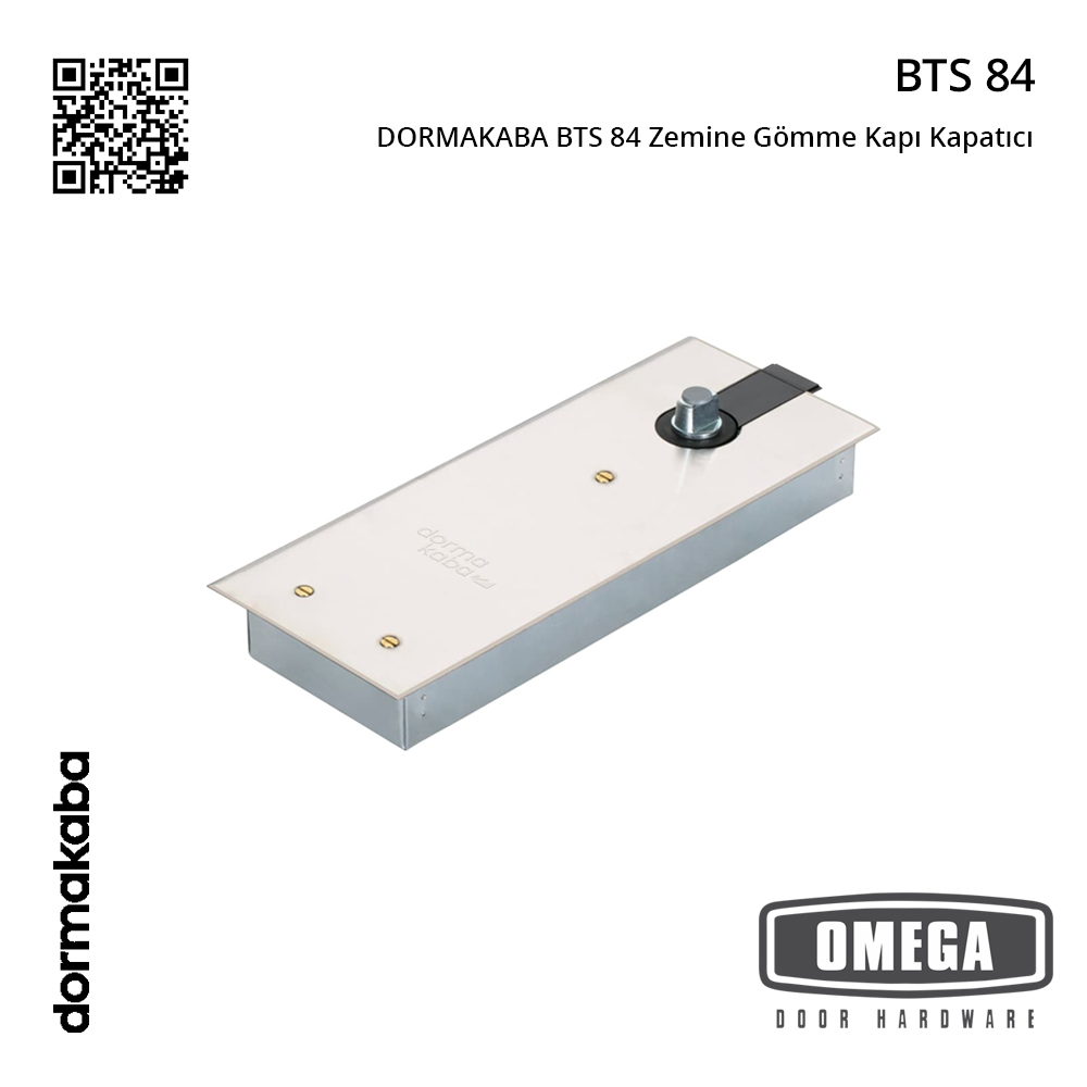 DORMAKABA BTS 84 Zemine Gömme Kapı Kapatıcı / Hidroliği - Omega Door Hardware